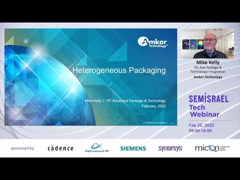 SemIsrael 2022 - Heterogeneous Packaging