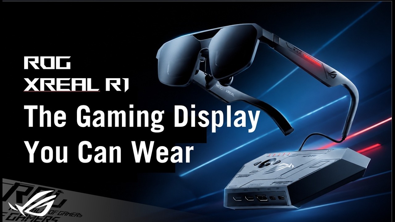 ROG XREAL R1 Gaming Glasses - Global Launch Trailer