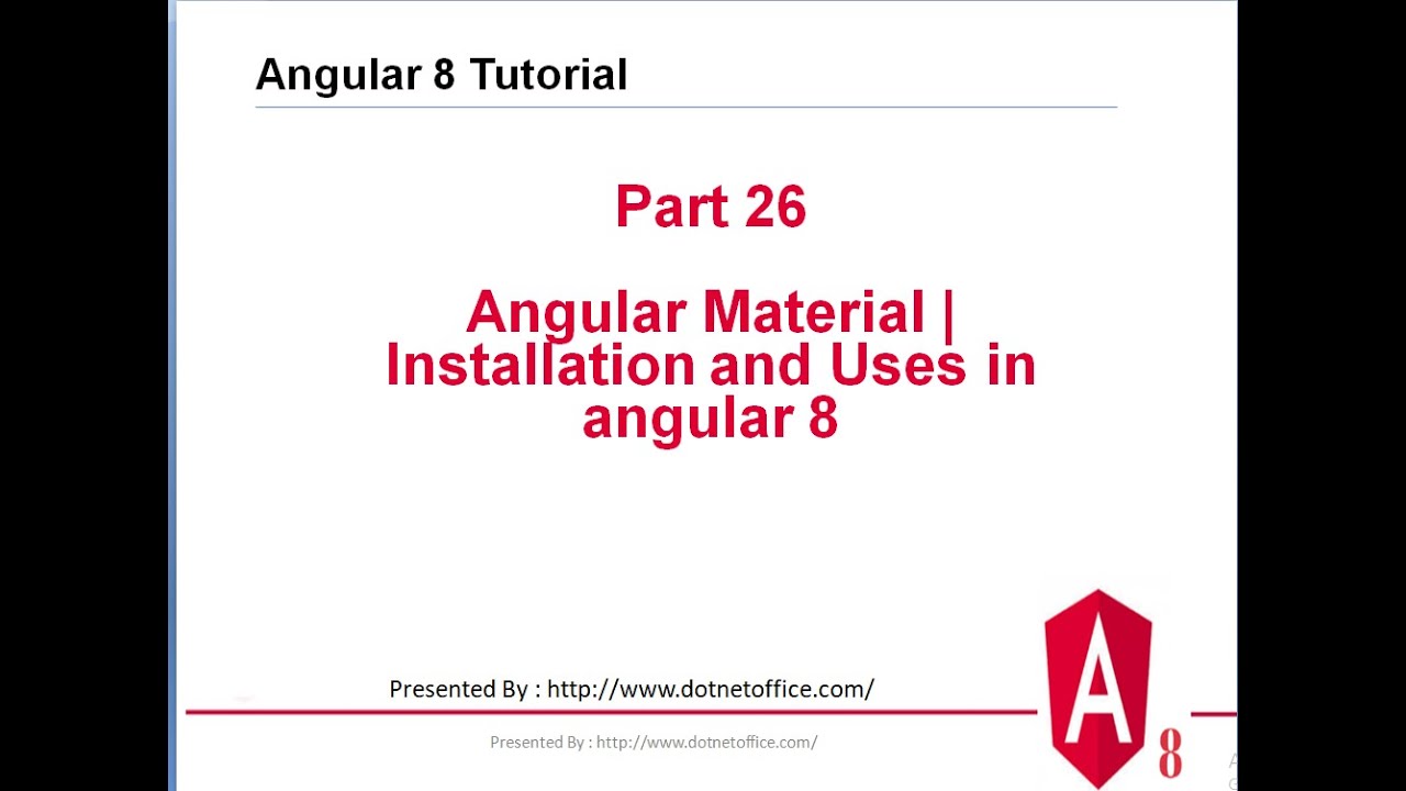 Part-26:Angular Material Installation and Uses in angular 8 |Angular 8/12 Tutorial