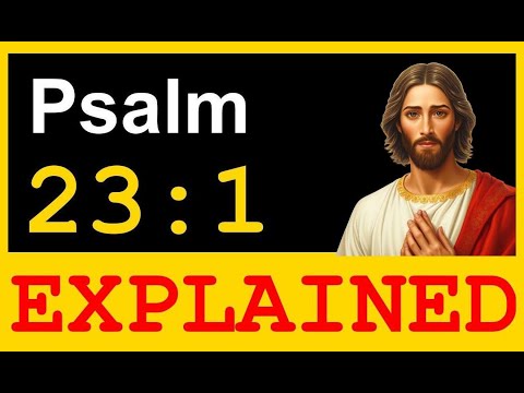 Psalm 23:1 - What Does The Lord is My Shepherd Truly Mean? | Bible Verse Explained