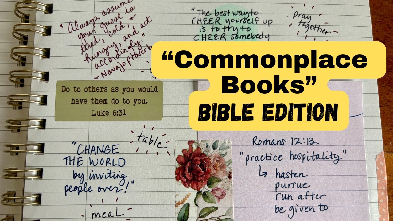 Commonplace Books (for Bible Study)