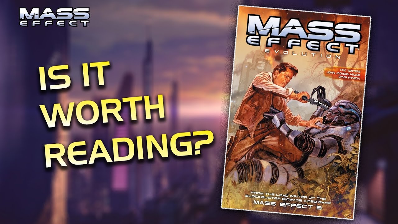 Should You Read Mass Effect Evolution? - Mass Effect Comic Review
