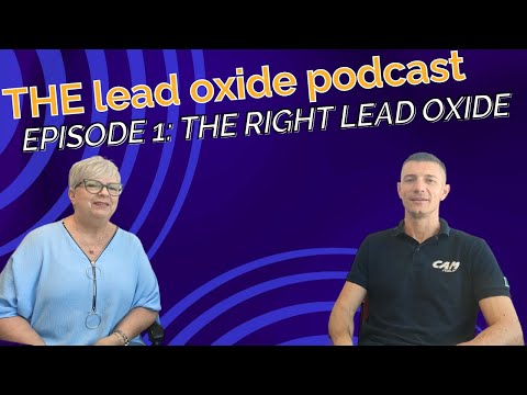 Episode 1: The right lead oxide