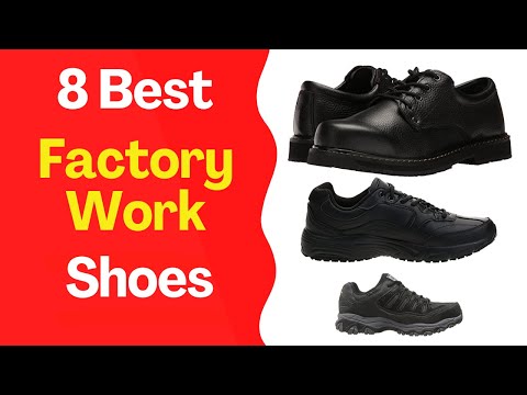 Best Shoes for Factory Work | Top 8 Warehouse Shoes [ NEW MODEL]