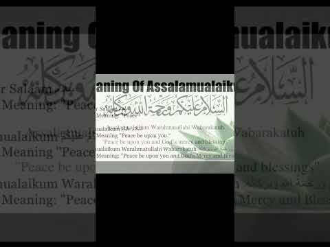 Meaning of #assalamualaikum | salam | #shorts #naat #salam #shortvideo #viral