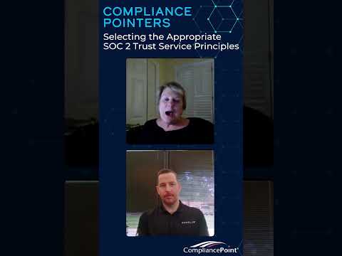 Selecting the Appropriate SOC 2 Trust Services Criteria