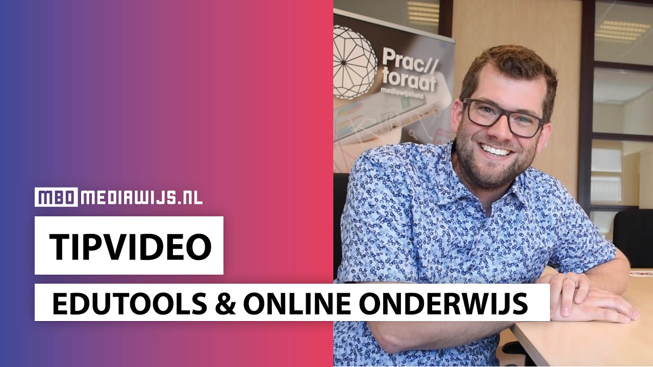 Edutools & Online onderwijs - Mbomediawijs