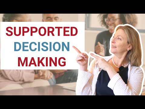Supported decision making