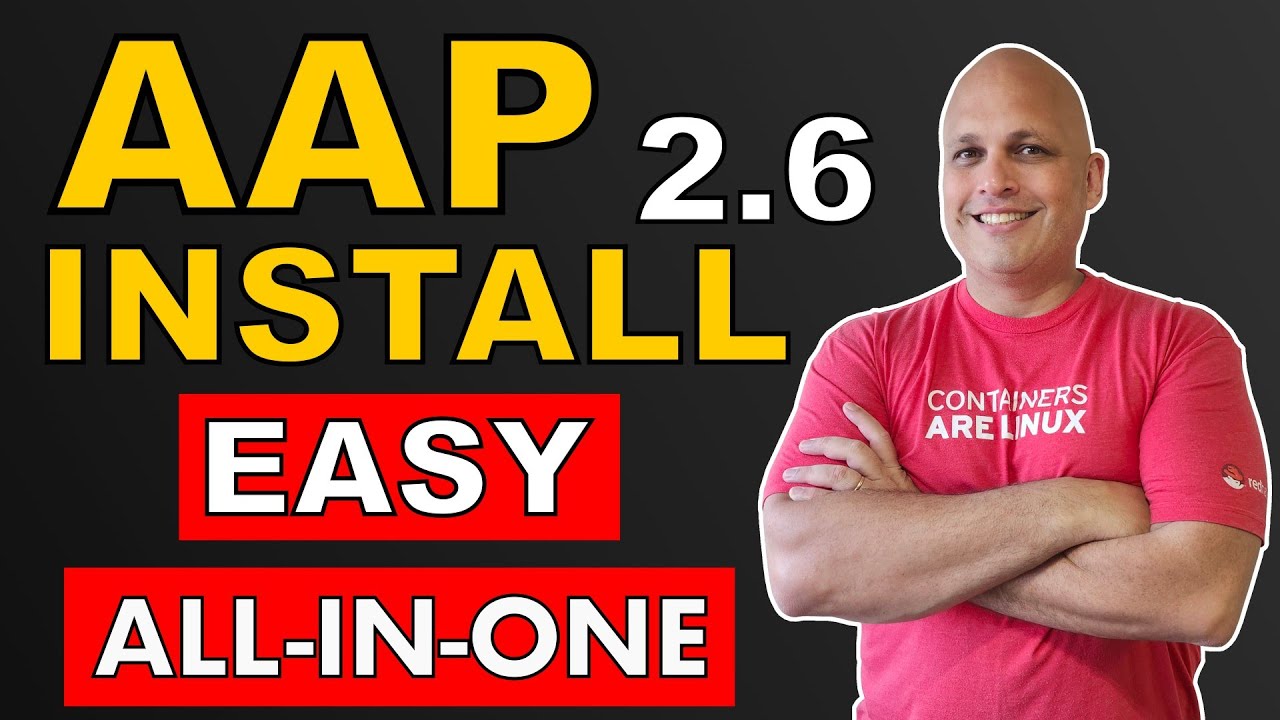 Installing Ansible Automation Platform (AAP) 2.6 via Containerized Version - All-In-One