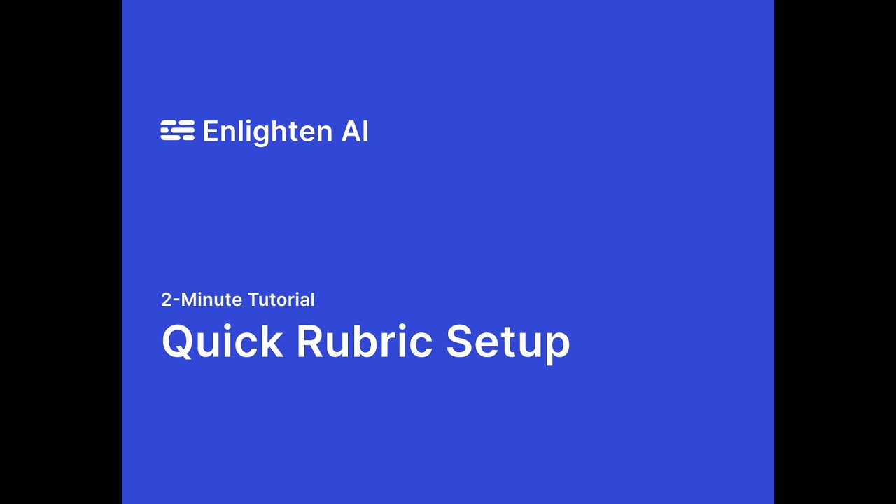 2-Minute Tutorial - Quick Rubrics
