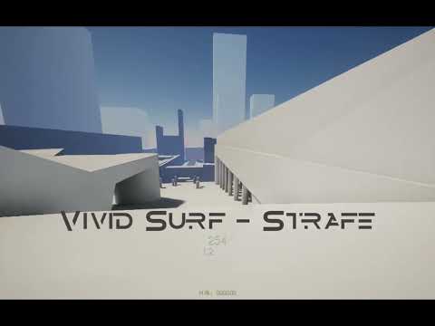Steam Community :: Video :: Vivid Surf - Strafe