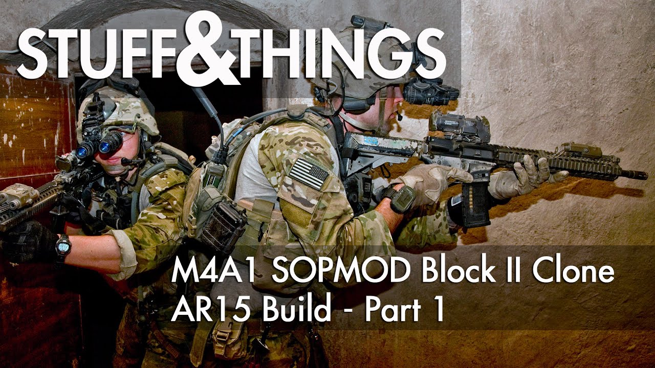 Colt M4A1 SOPMOD Block II Clone AR15 Build - Part 1
