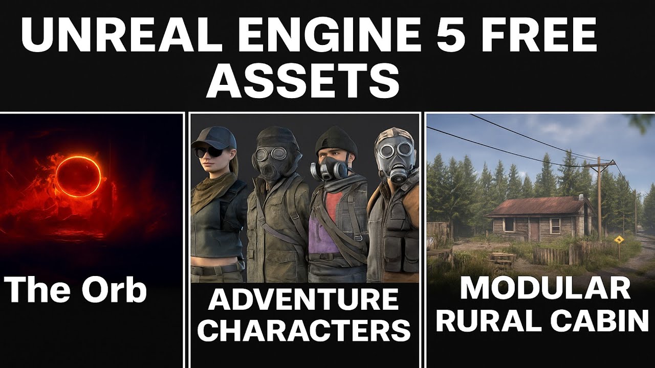 Unreal Engine 5 Free Assets – The Orb, Adventure Characters, Modular Rural Cabin