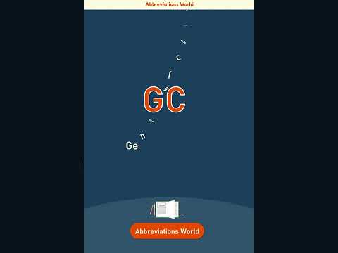 GC Abbreviation stands for, GC Abbreviation Full Form, What does GC mean - Abbreviations World