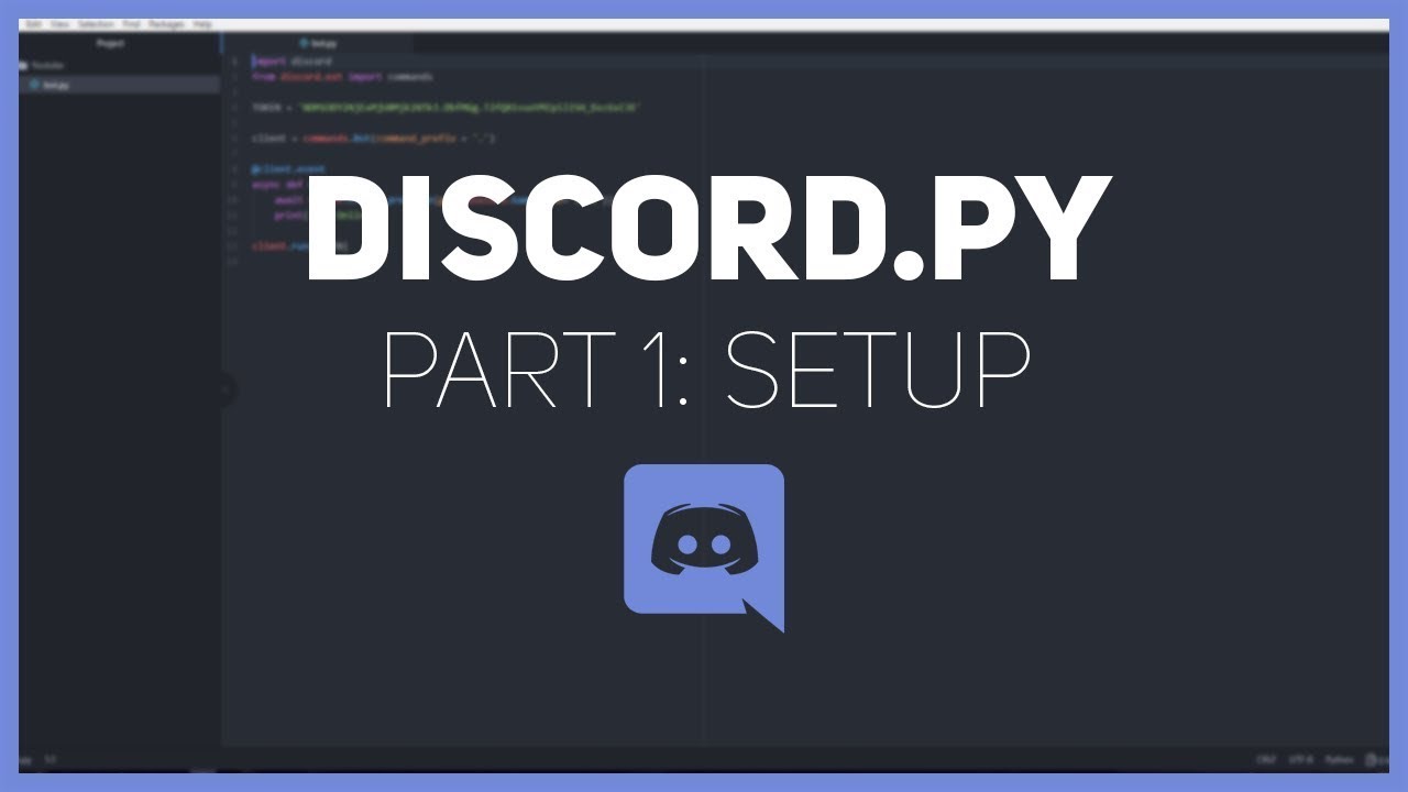 Python: Making a Discord Bot (Part 1: Setup) | discord.py