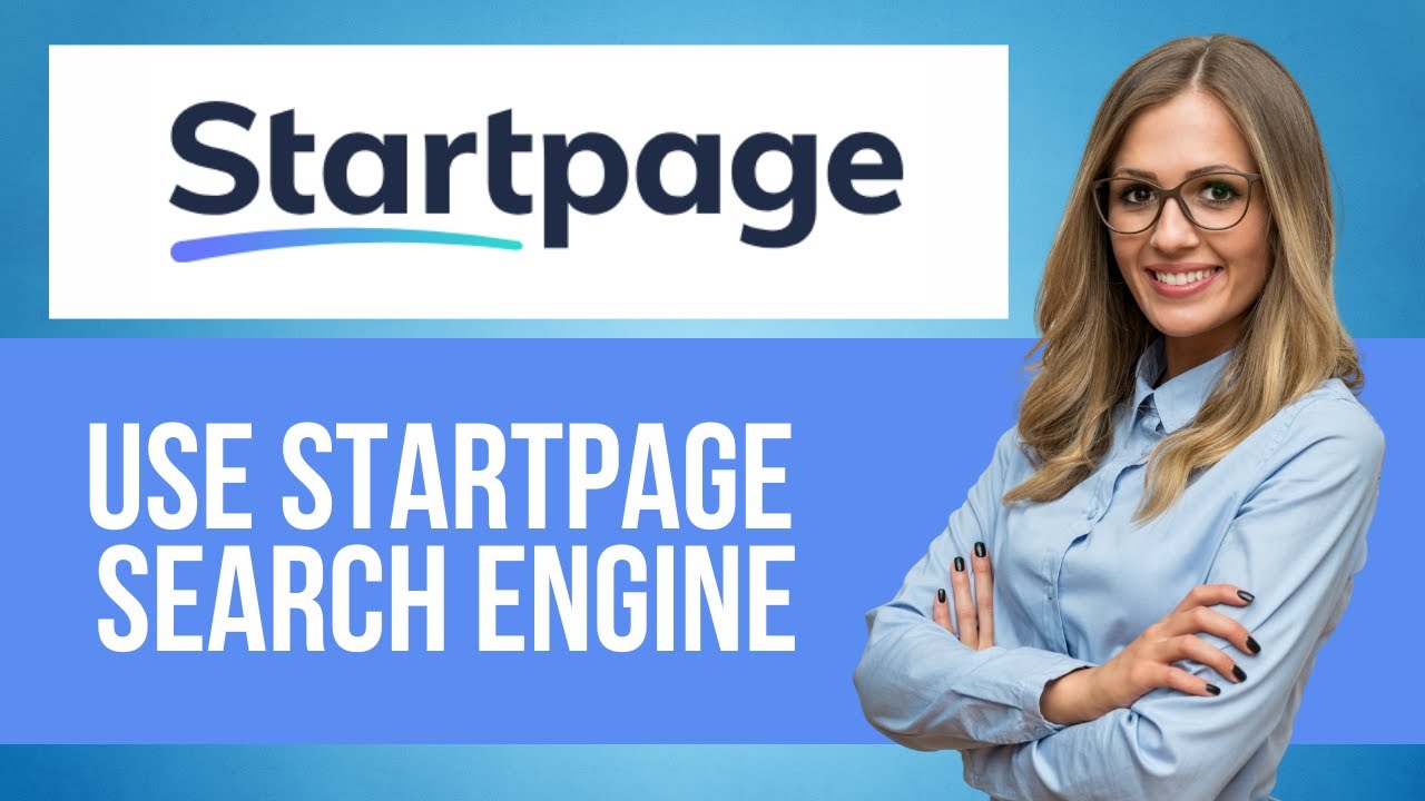How to Use Startpage Search Engine — Step by Step Startpage Tutorial
