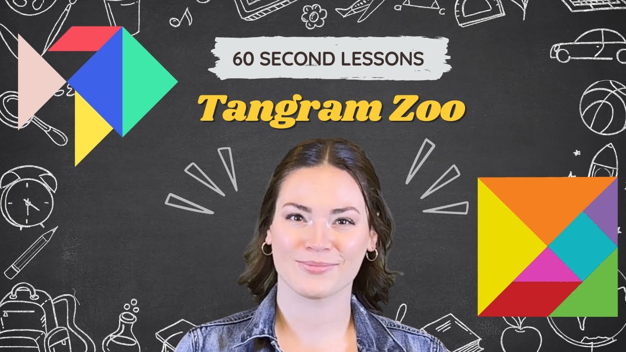 60-Second Lesson - Tangram Zoo