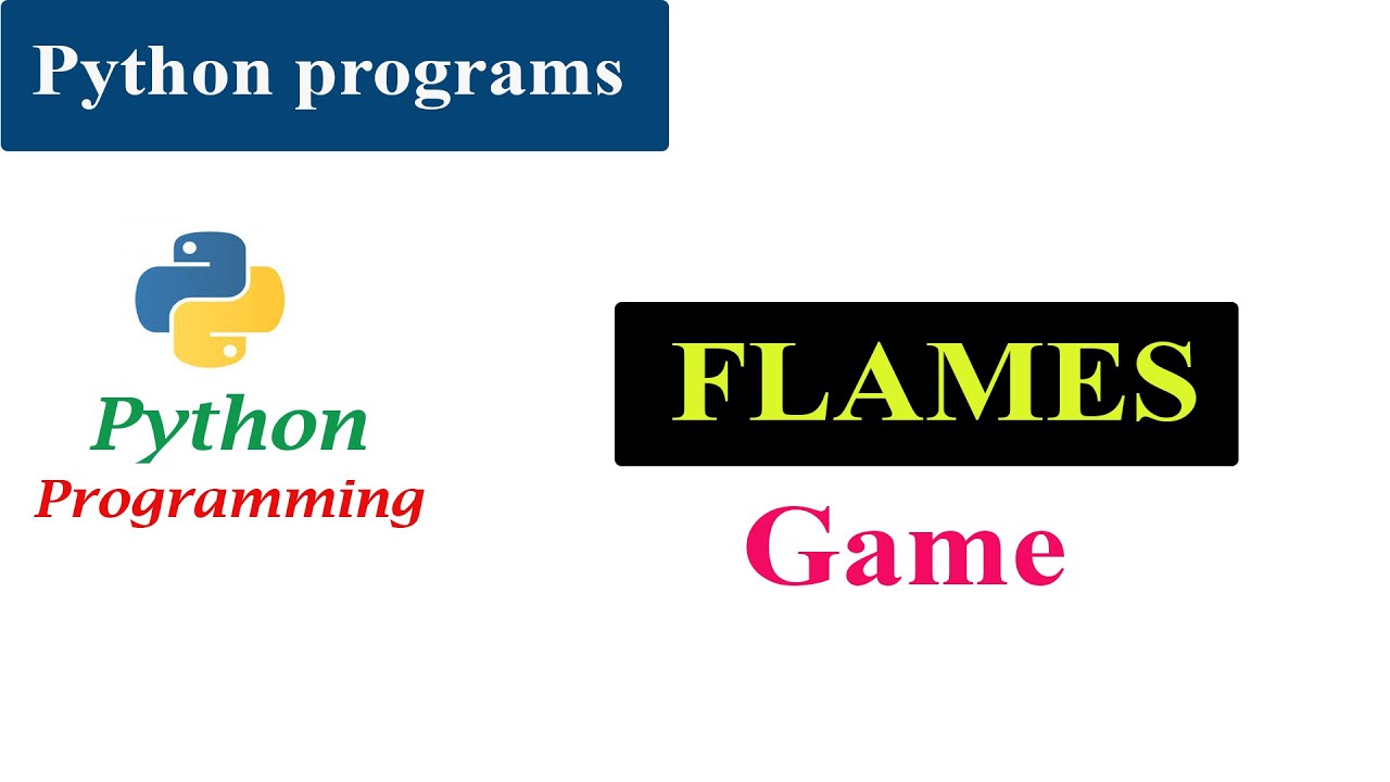 FLAMES Game - Python Program | Interview Question