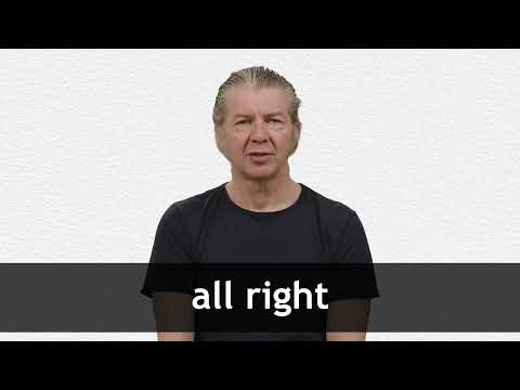 ALL RIGHT definition and meaning | Collins English Dictionary