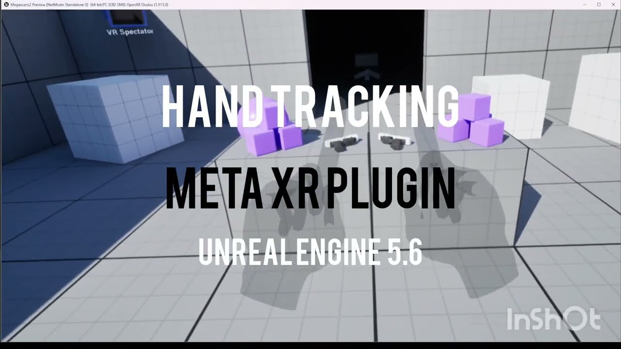 Hand tracking Unreal engine 5.6