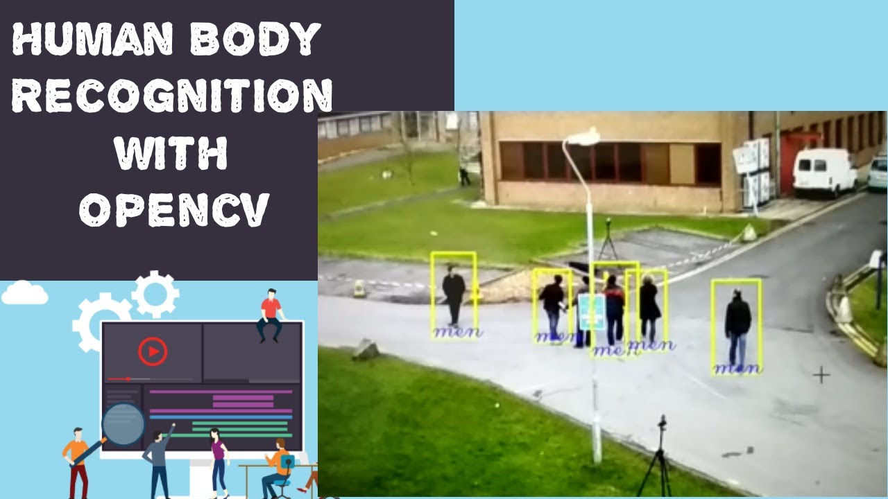 Human Body Recognition/Detection with OpenCV