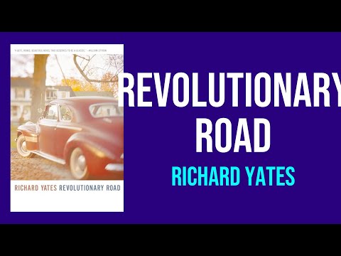 Revolutionary Road by Richard Yates - Summary and Analysis