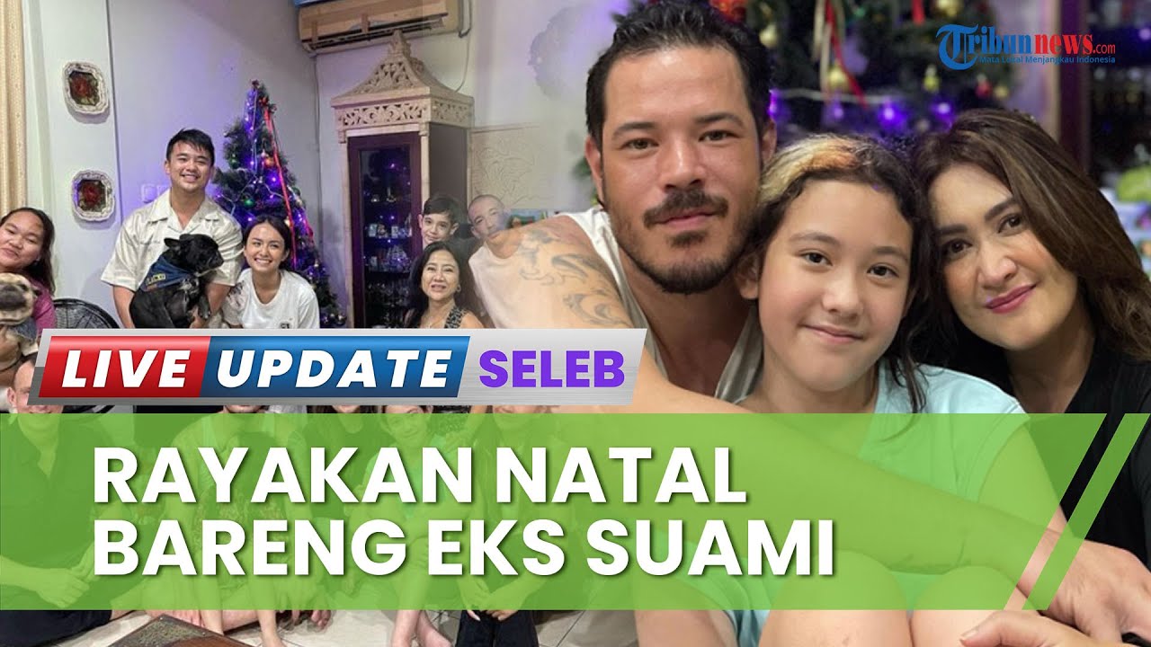 Didoakan Rujuk, Nafa Urbach Bagikan Momen Natal 2022 Bareng Mantan Suami, Tampak Akur & Harmonis ...