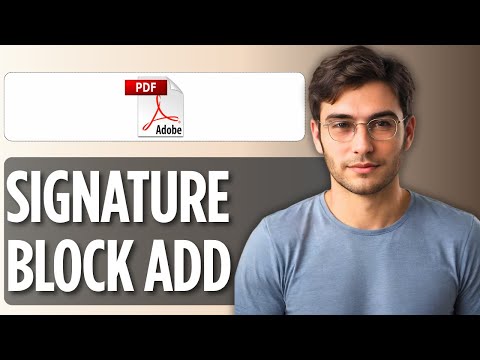 How to Add a Digital Signature Block in PDF for Someone Else to Sign: 2025 Full Guide