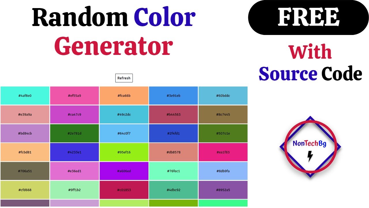 Create Random Color Generator Using HTML CSS JAVASCRIPT With Source Code By NonTechBg |
