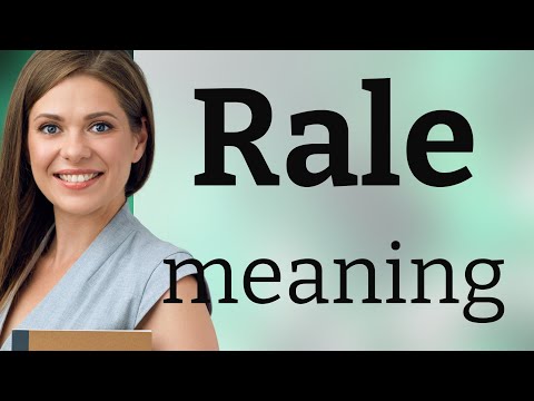 Rale • RALE meaning