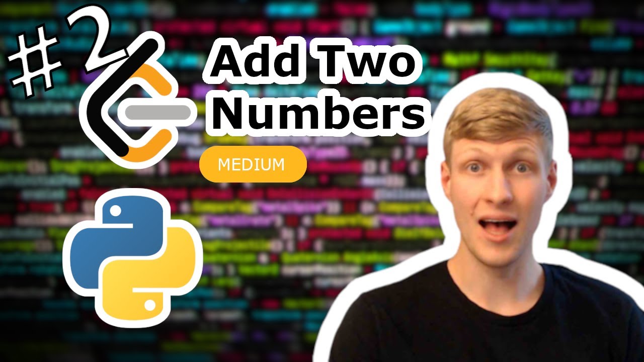 Add Two Numbers Python Solution - LeetCode #2