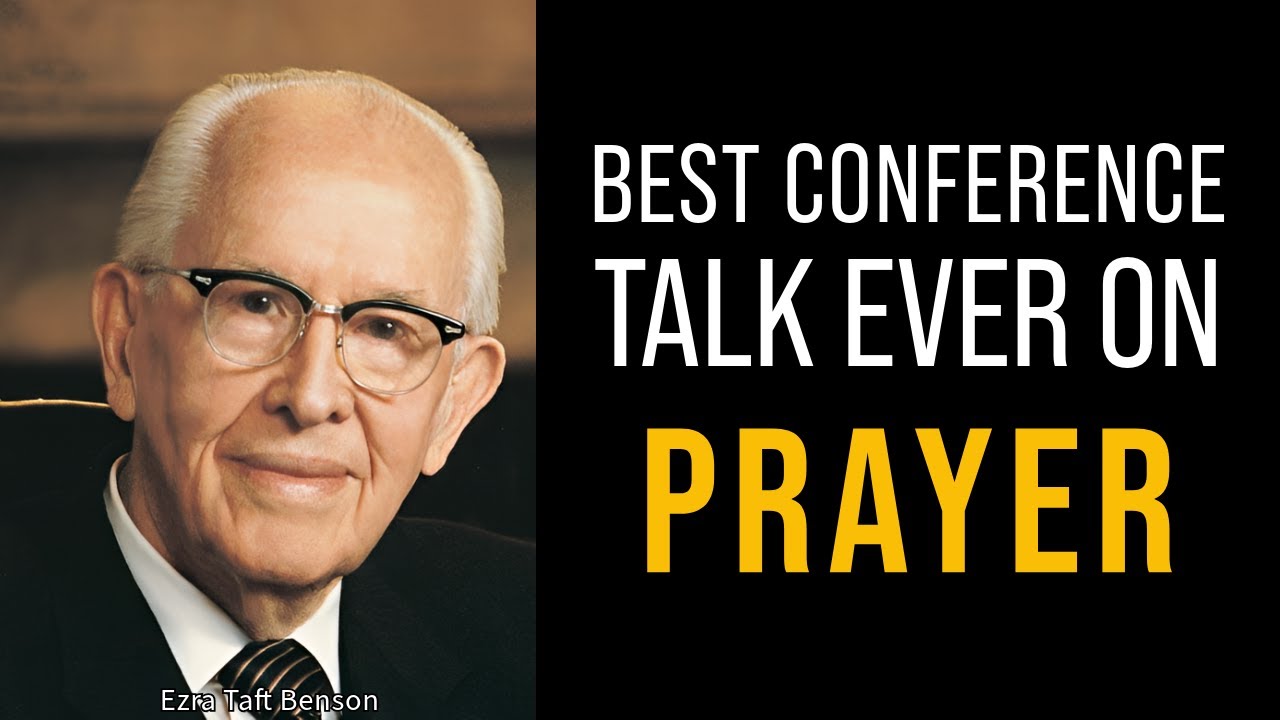 The Power of Personal Prayer | Ezra Taft Benson | 1977