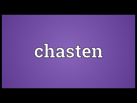Chasten Meaning