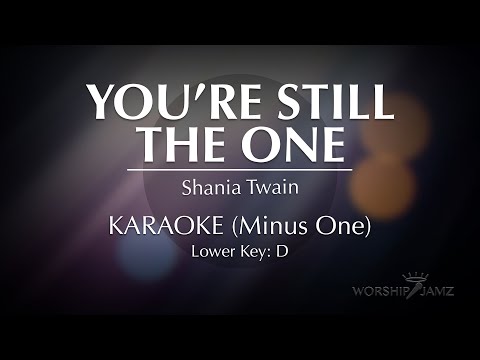 You're Still The One - Shania Twain | Karaoke