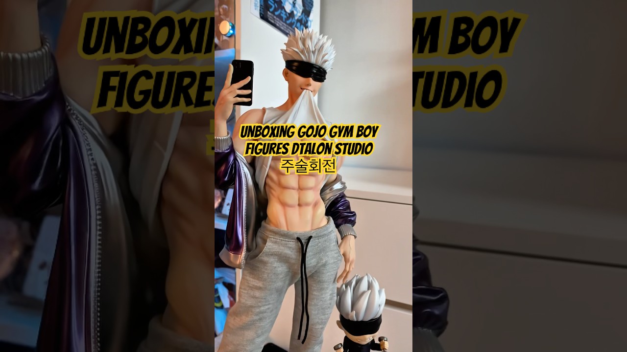Gojo Satoru Gym Boy Figures #Dtalonstudio #gojo #gojosatoru #주술회전 #고죠  #jjk #jujutsukaisen #shorts