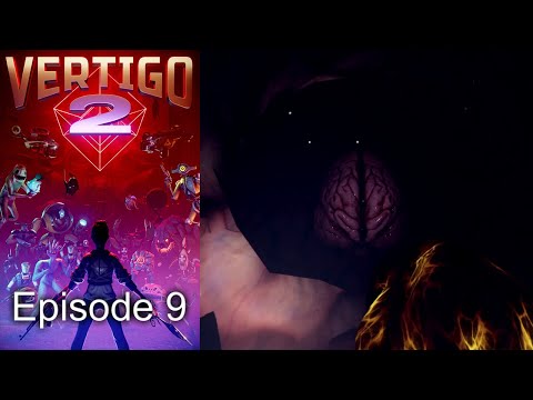 Steam Community :: Video :: Vertigo 2 - Episode 9 - Fighting a massive ...