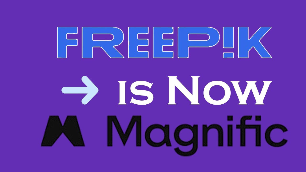 Freepik Is Now Magnific, New Freepik Rebranded to Magnific | ফ্রিপিক এখন ম্যাগনিফিক।