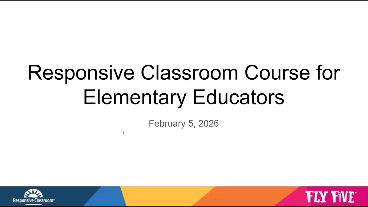 Responsive Classroom Course for Elementary Educators | Professional Learning That Works