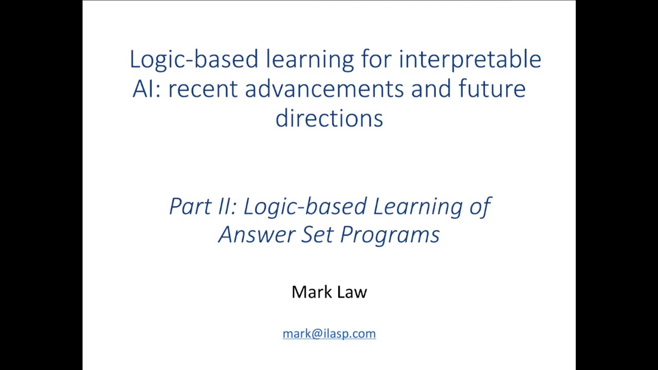 Logic based learning of Answer Set Programs Tutorial