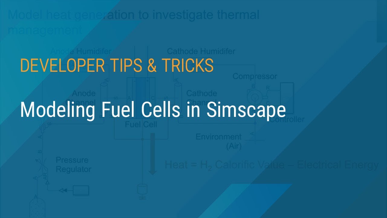 Modeling Fuel Cells in Simscape