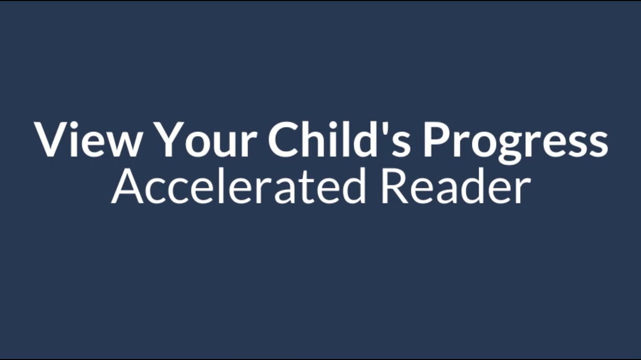 View Student Progress in Accelerated Reader (AR)