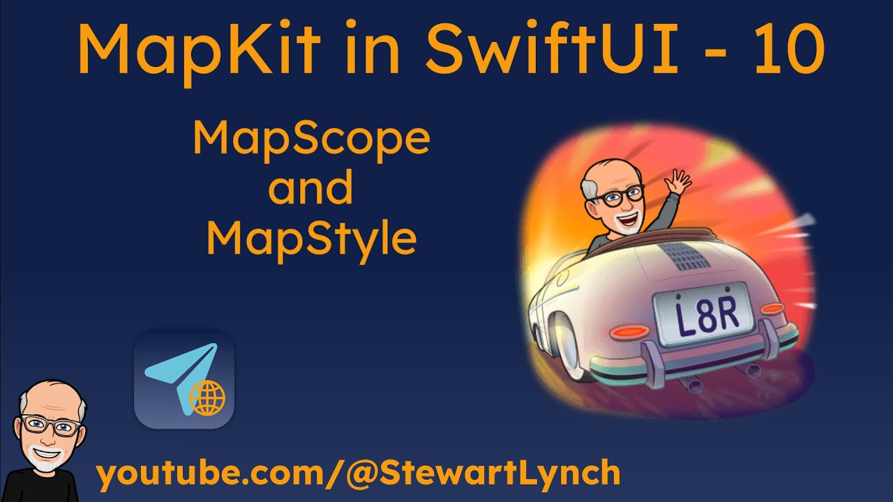10. MapKit with SwiftUI - MapControls and Styles