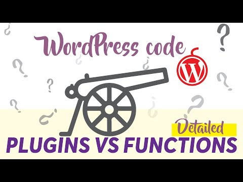 Learn Plugins Vs Functions php Where should I put my WordPress code Learn how to build a plugin ...