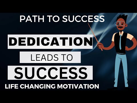 DEDICATION And Success | why Dedication? | How to be Dedicated | Focous on Your work | be Dedicated