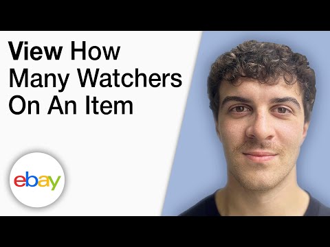 How To View How Many Watchers on an Item on eBay [2025 Full Guide]