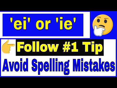 Spelling Rule : 'ei or ie' || One useful tip to avoid spelling mistakes