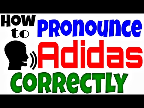 How to Pronounce ADIDAS Correctly