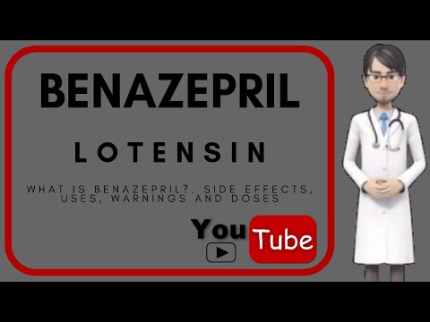 💊 what is benazepril?. Side effects, uses, warnings, doses and benefits of Benazepril hcl (Lotensin)