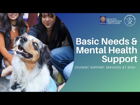 Basic Needs and Mental Health Support at SFSU