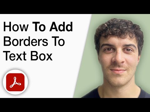 How to Add Borders to Text Box in PDF Using Adobe Acrobat Pro DC [2025 Full Guide]
